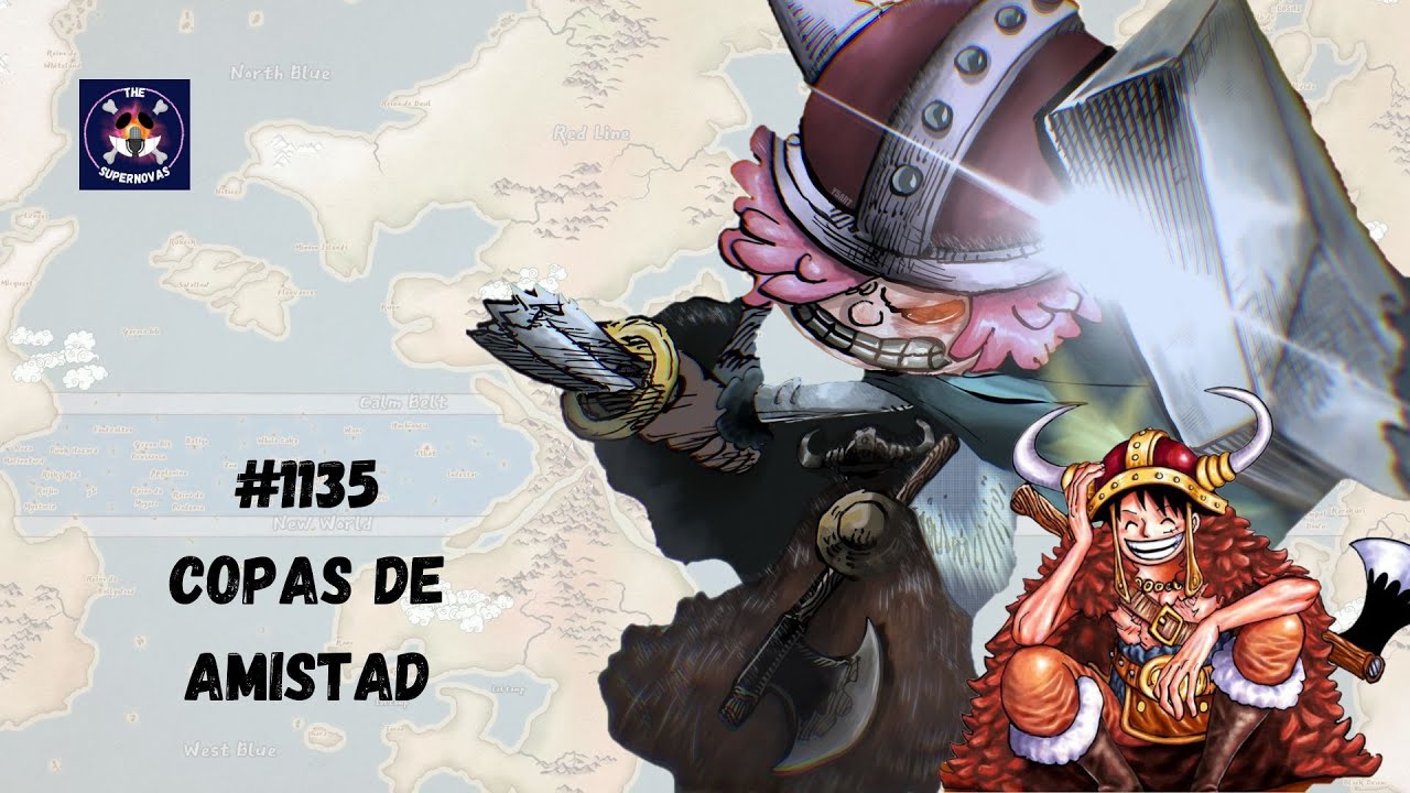 #32. One Piece 1135: Copas de amistad - YouTube