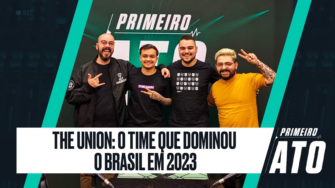The Union: o time que DOMINOU o Brasil em 2023 | Primeiro Ato #71 ...