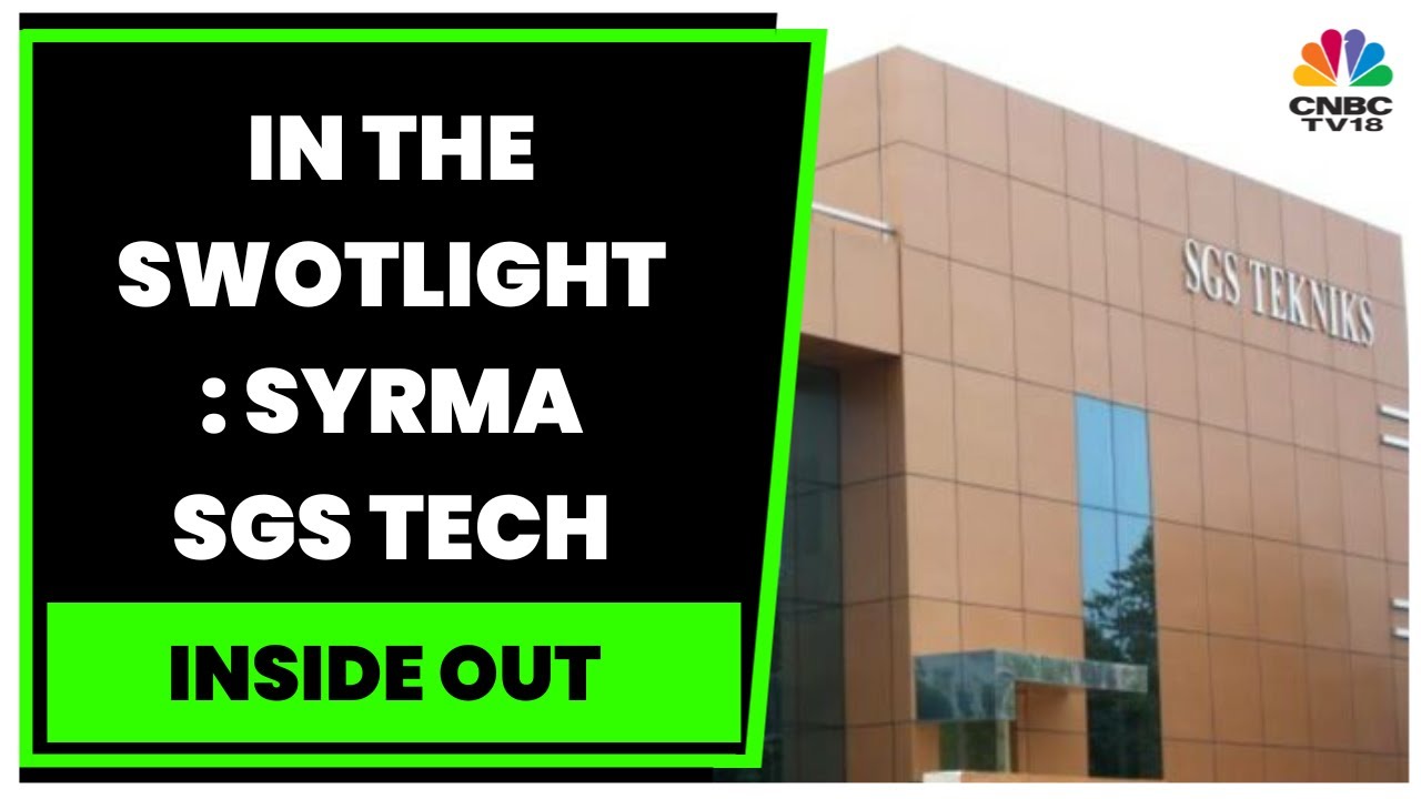 Here's All You Need To Know About Syrma SGS Tech | Take A Look | Inside ...