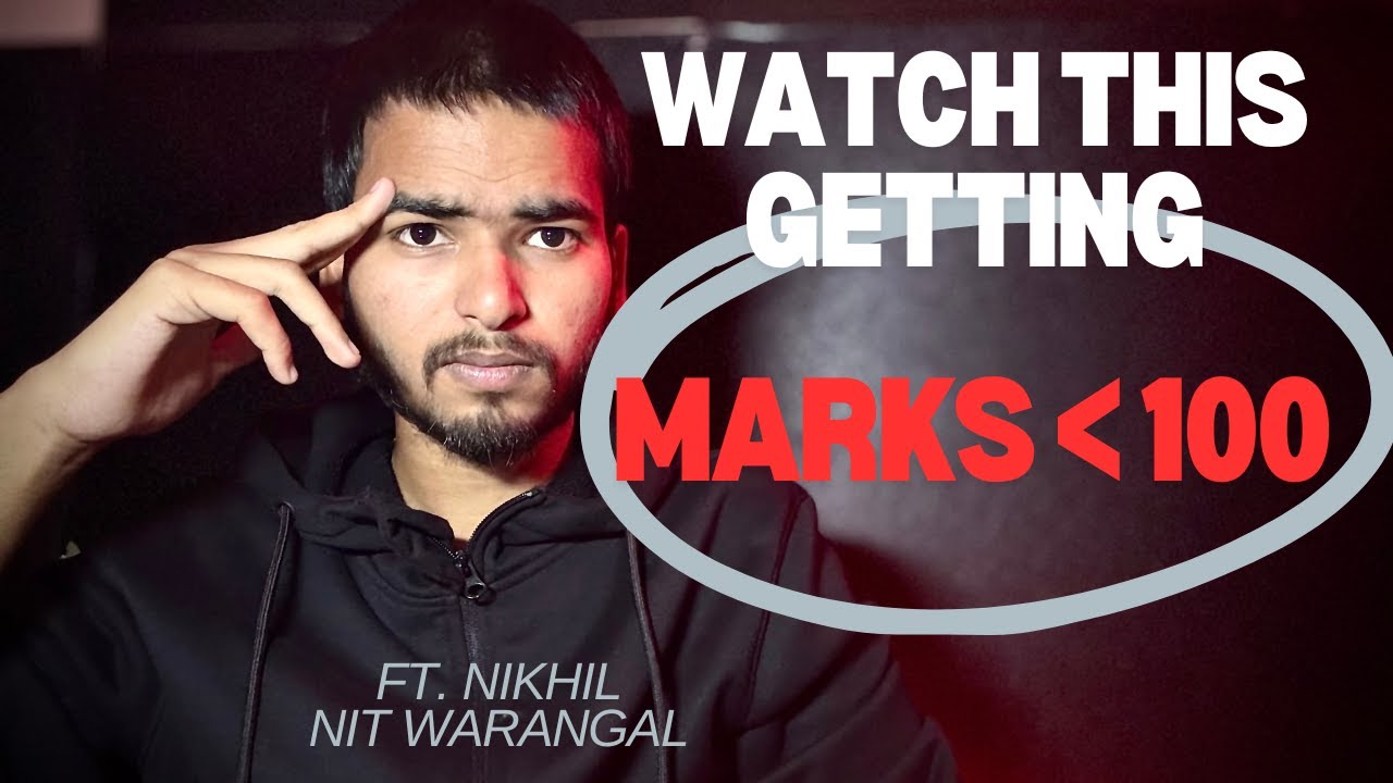 Watch this if you are getting less than 100 marks ! - YouTube
