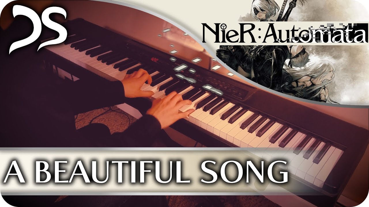 Nier: Automata - "A Beautiful Song" [Piano Collections Arrangement ...