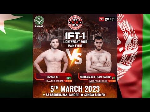 Rizwan Ali VS Muhammad Elham Habibi -Main Event  International Fighting Tournament season1 pro Fight