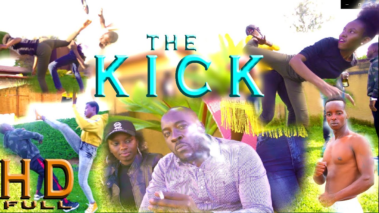 THE KICK rwandan action film - YouTube