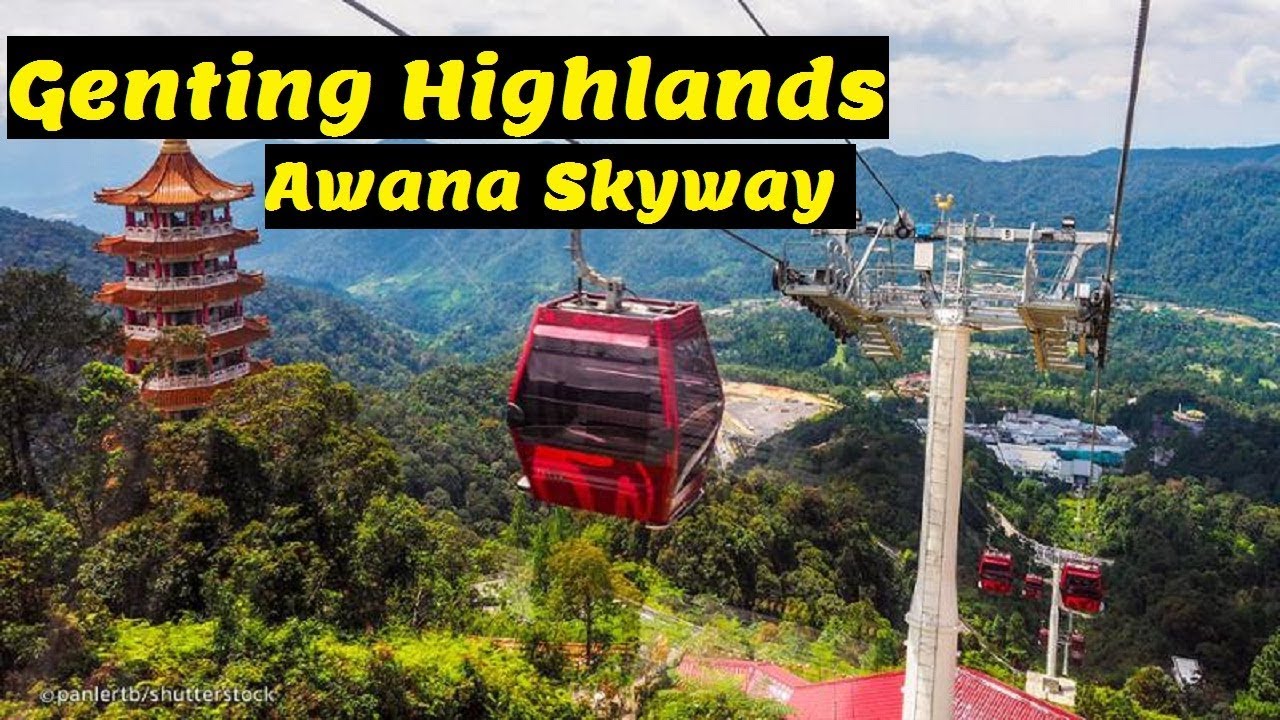 Genting Highlands Awana Skyway - Malaysia. - YouTube