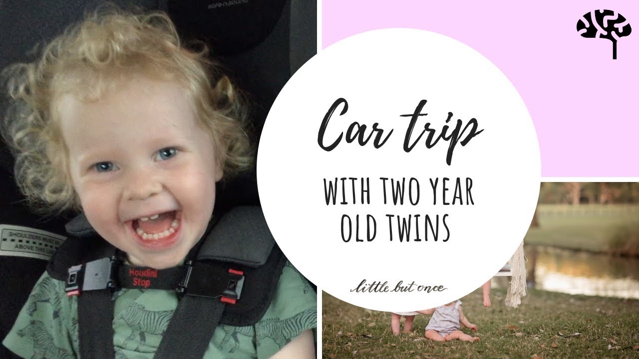 Car Trip With 2 Year Olds YouTube Car Trip With 2 Year Olds YouTube