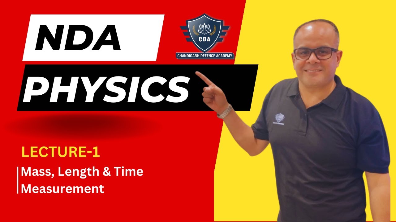 Mass, Length & Time Measurement | Lecture-1| NDA Physics - YouTube