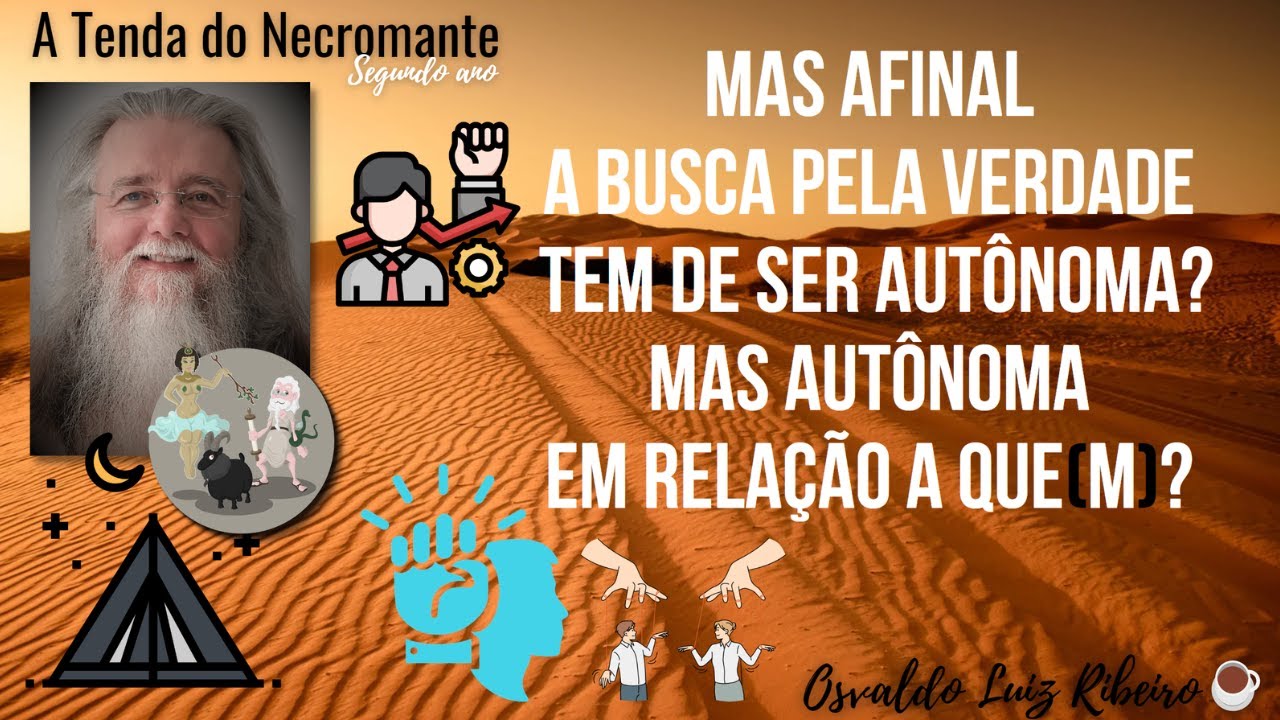 1498. Mas afinal a busca pela verdade tem de ser autônoma? Mas autônoma ...