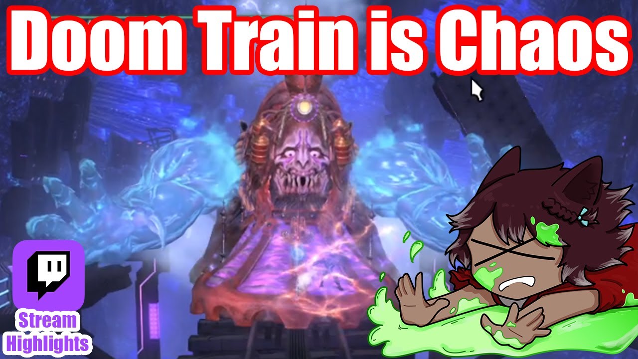 Doom Train is Chaos; Stream Highlights - YouTube