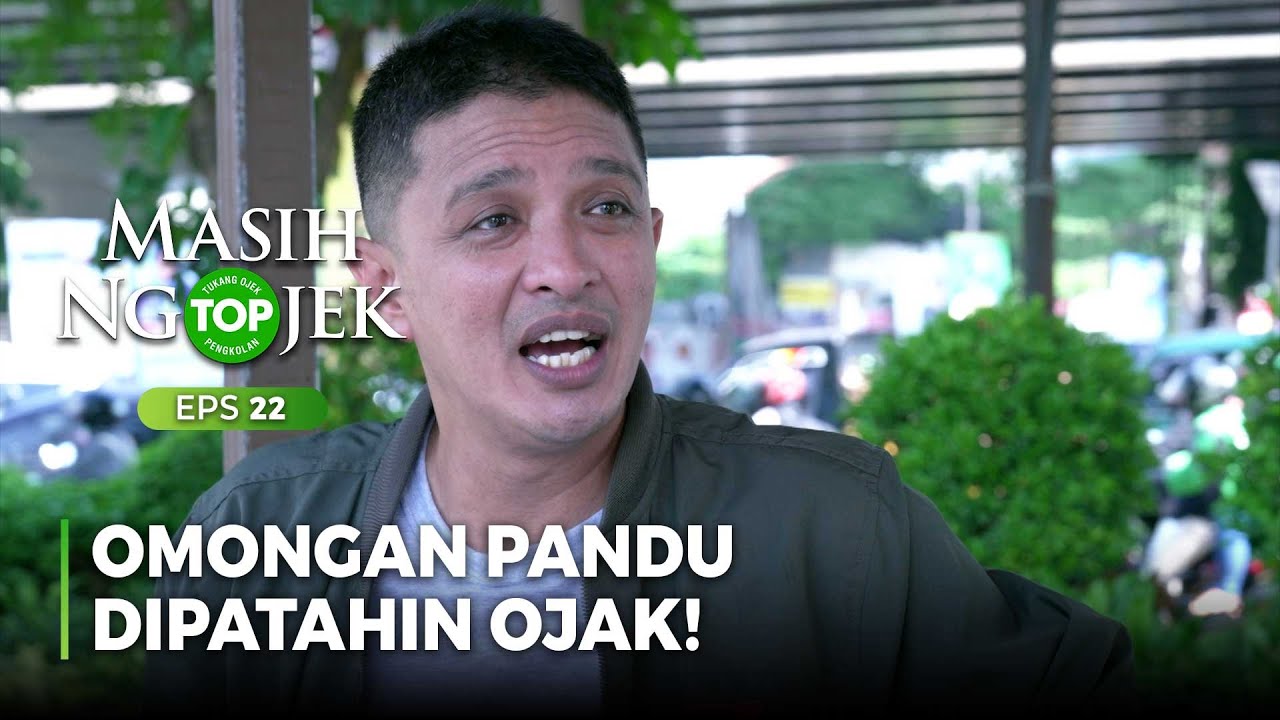Omongannya Pandu Langsung Dipatahin Sama Ojak - TOP MASIH NGOJEK Part 4 ...