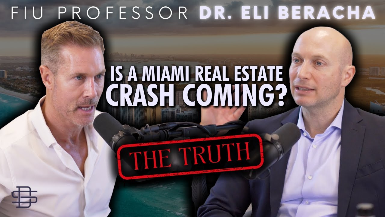Is Miami Real Estate Crash Coming? The Economic Truth! With FIU ...