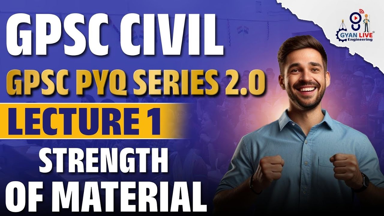 Strength Of Material GPSC PYQ Series 2.0 For Irrigation R & B & GES ...