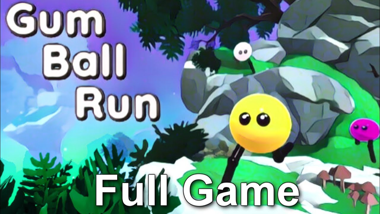 Gum Ball Run (PC) Full Game - YouTube