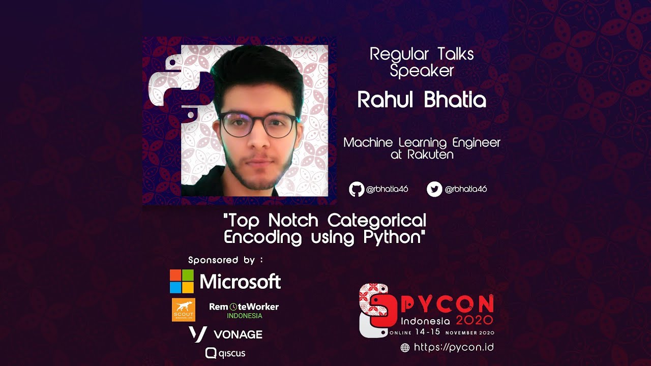 “Top Notch Categorical Encoding using Python” by Rahul Bhatia – PyCon Indonesia 2020 - YouTube
