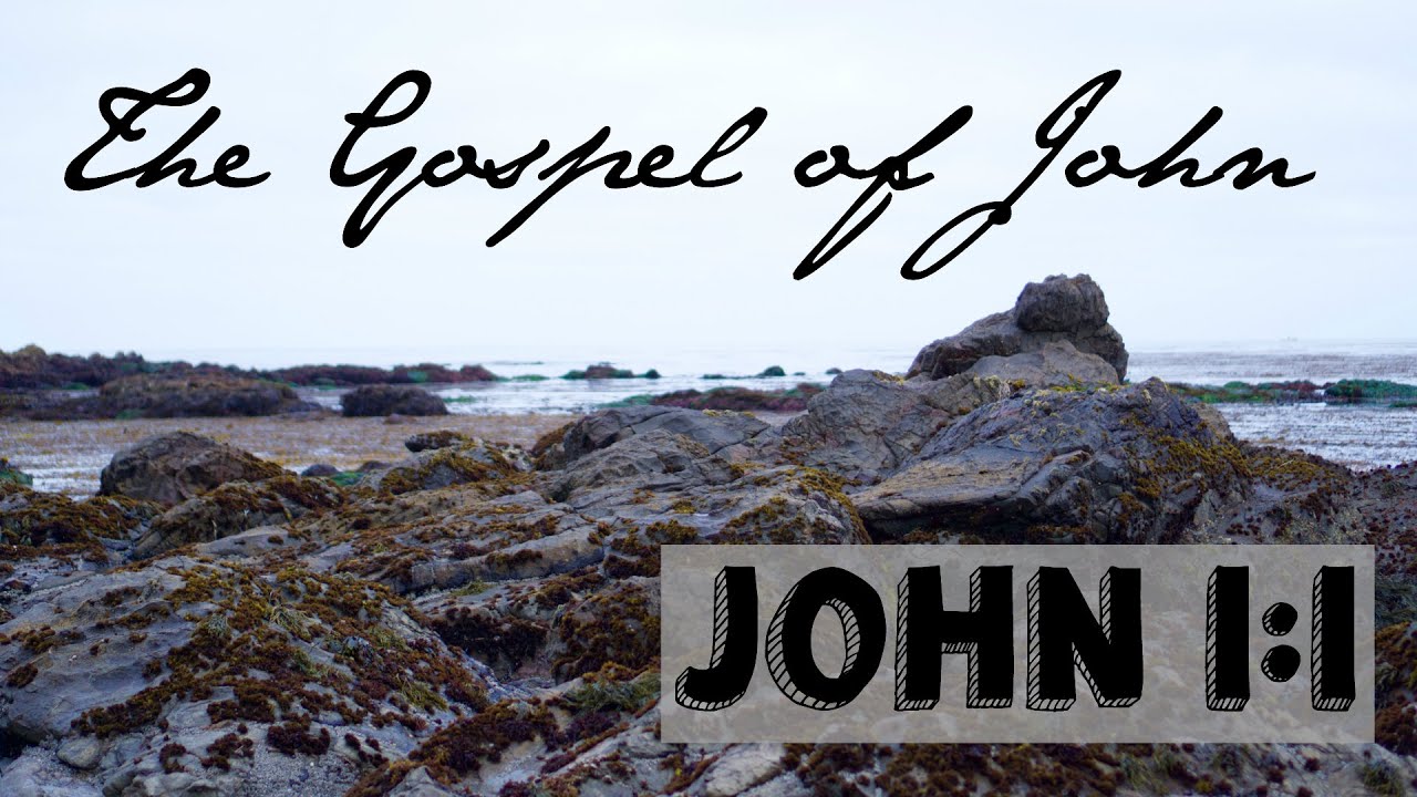 John 1 1 Bible Study The Gospel Of John Bible Study Part 1 YouTube
