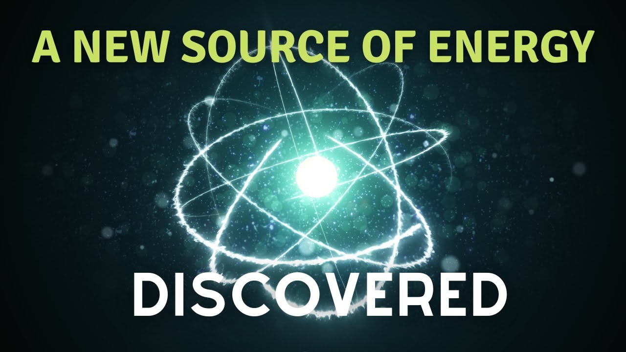 A New Source of Energy Discovered! - YouTube
