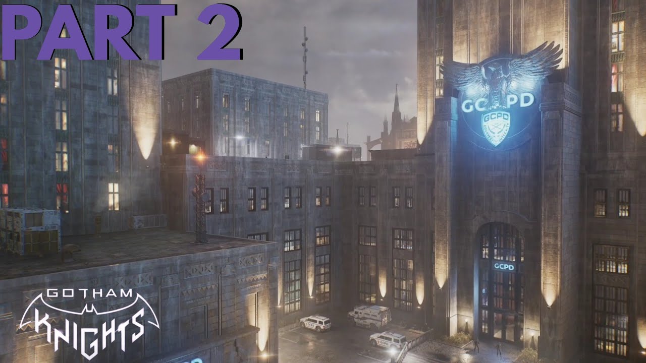 GOTHAM KNIGHTS Walkthrough Gameplay Part 2 - GCPD (FULL GAME) - YouTube