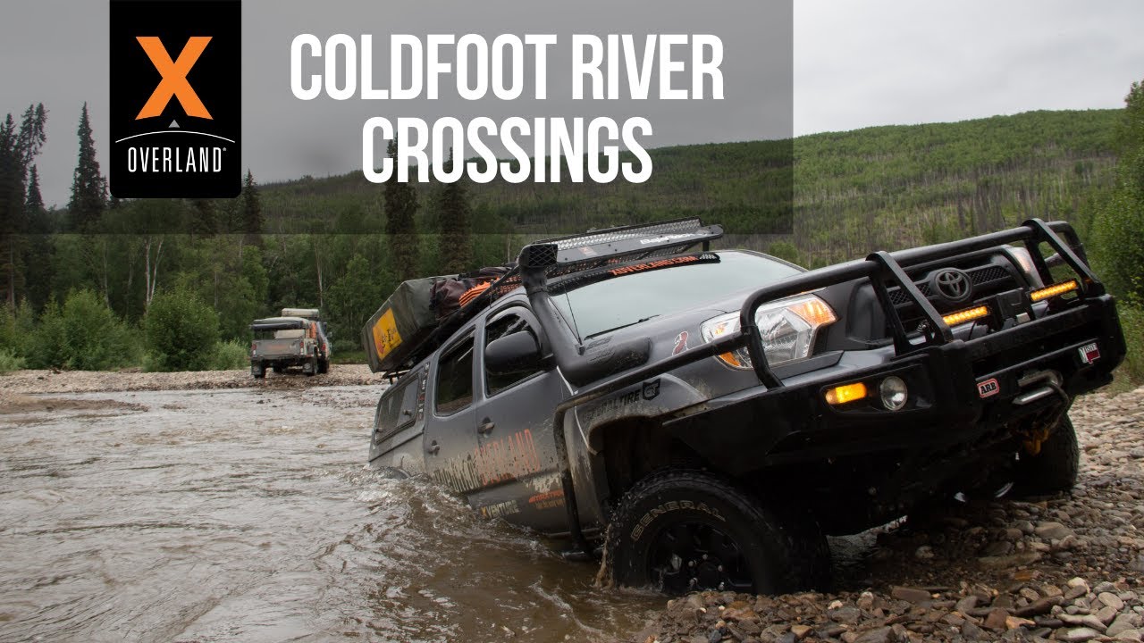 More River Crossings in Coldfoot and an Overlander Changeover! X ...