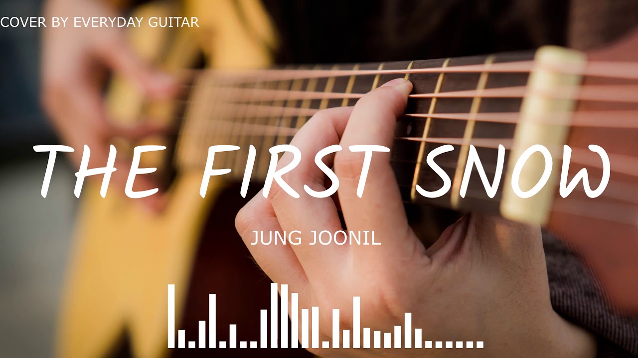 [Goblin OST ] Jung Joonil (정준일) - The first snow (첫 눈) Fingerstyle ...