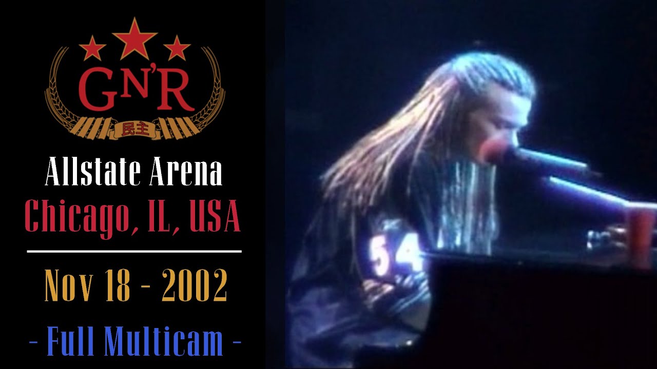 Guns N' Roses Live At "Allstate Arena, Chicago, IL, 2002" | Full ...