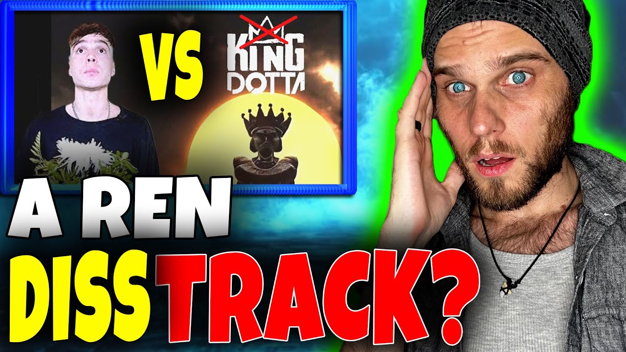 Ren Diss?? This Ain't It Chief – "King" Dotta - Kingdom Come Reaction ...