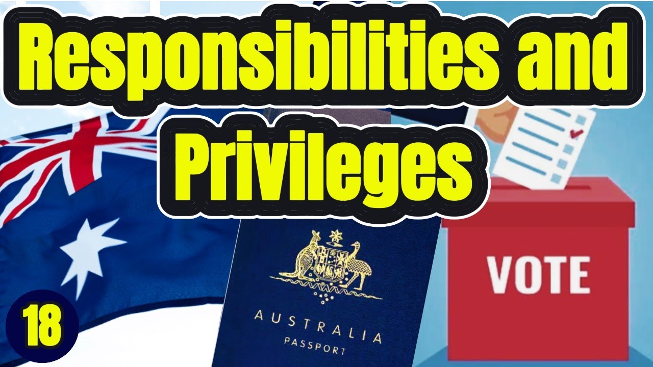 Australian Citizenship Class, Episode 18: Responsibilities and ...
