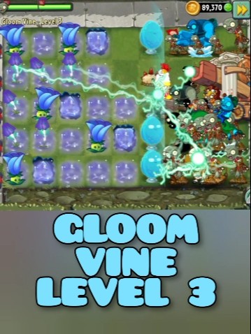 GLOOM VINE! LEVEL 3 - PLANT OF THE WEEK - PLANTS VS ZOMBIES - YouTube