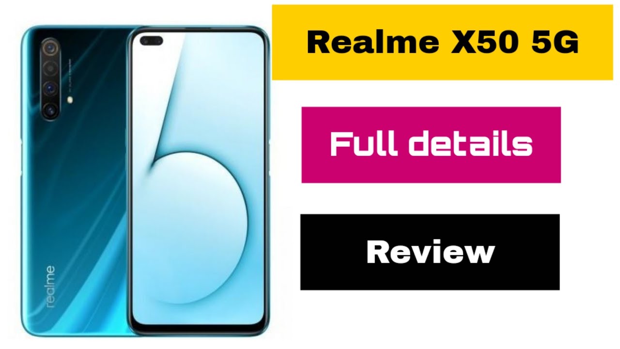 Realme X50 5G Full specification and design leaks photos collection ...