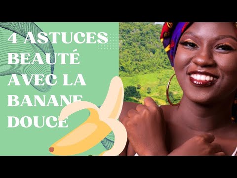 Voici les effets cosmétiques et des Astuces beauté à base de la banane ...