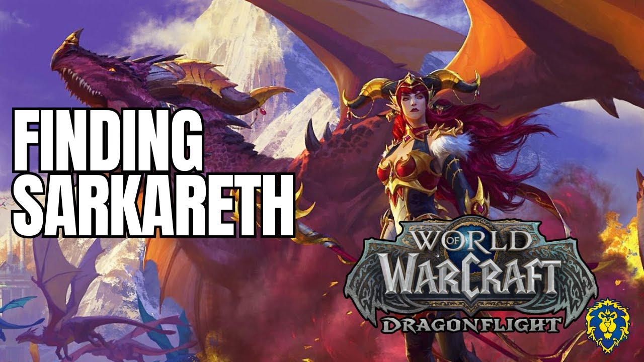 World of Warcraft | Dragonflight | Finding Sarkareth - YouTube