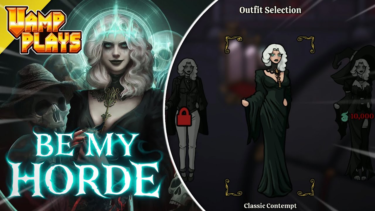 The Necromancer, the Souls, and the Wardrobe | Be My Horde (Early ...