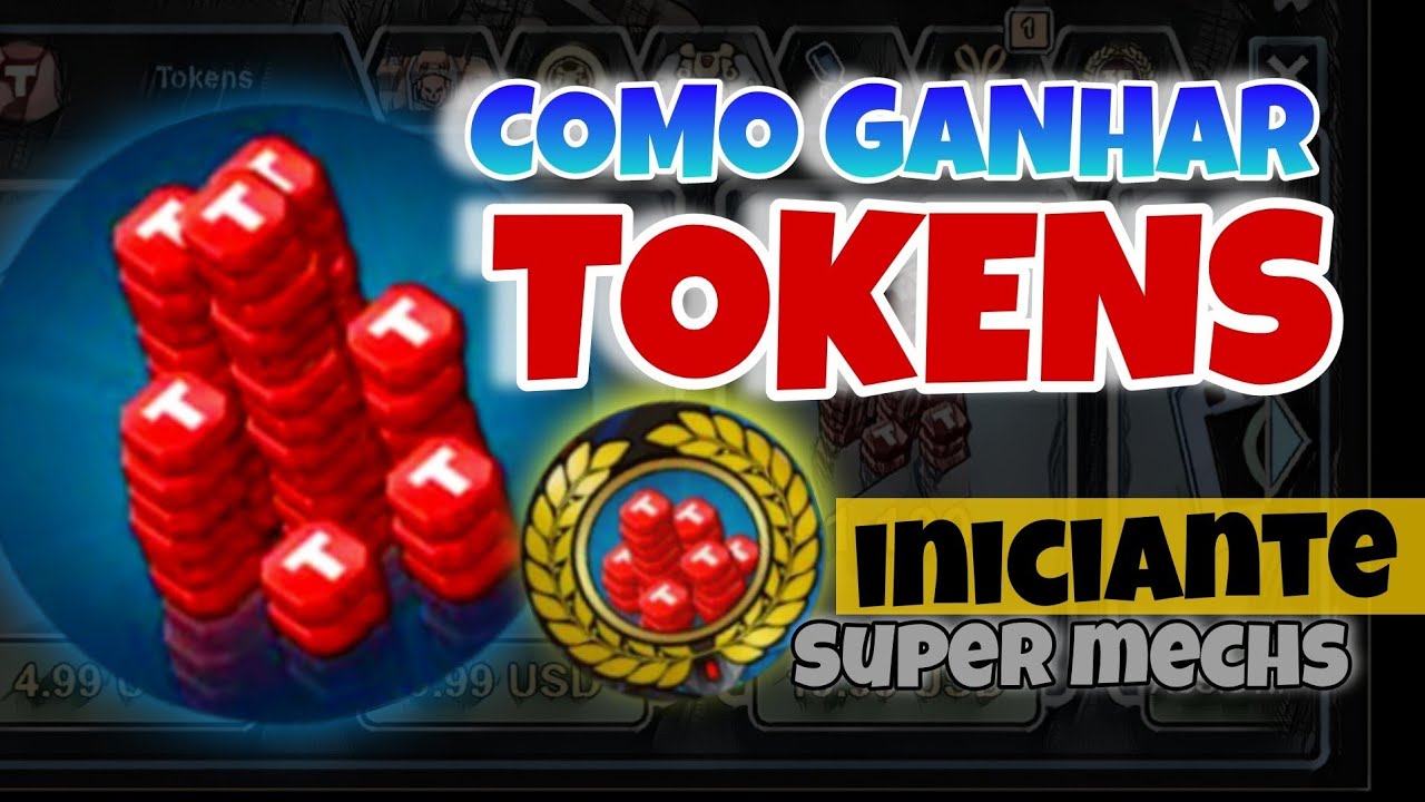 COMO GANHAR MUITOS TOKENS NO SUPER MECHS E ONDE GASTAR - YouTube