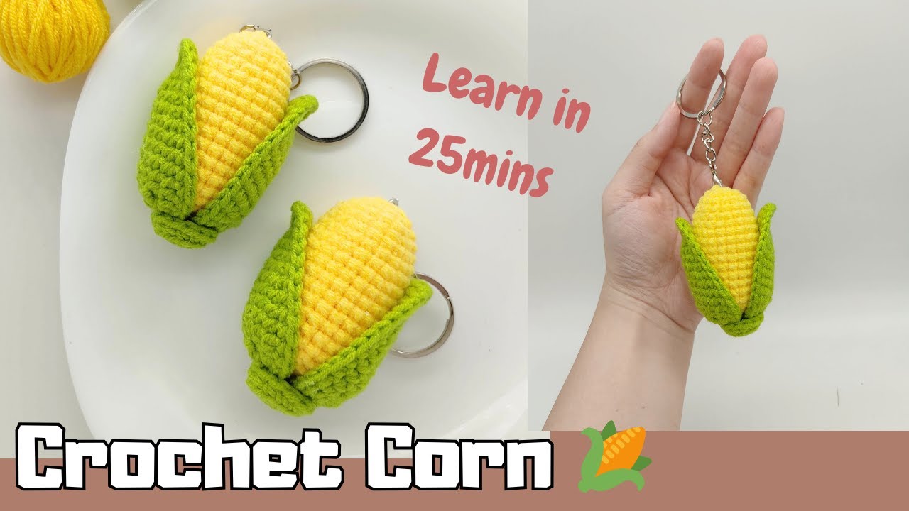 Crochet Corn Keychain Tutorial | Learn in 25mins | JQ Handmade - YouTube