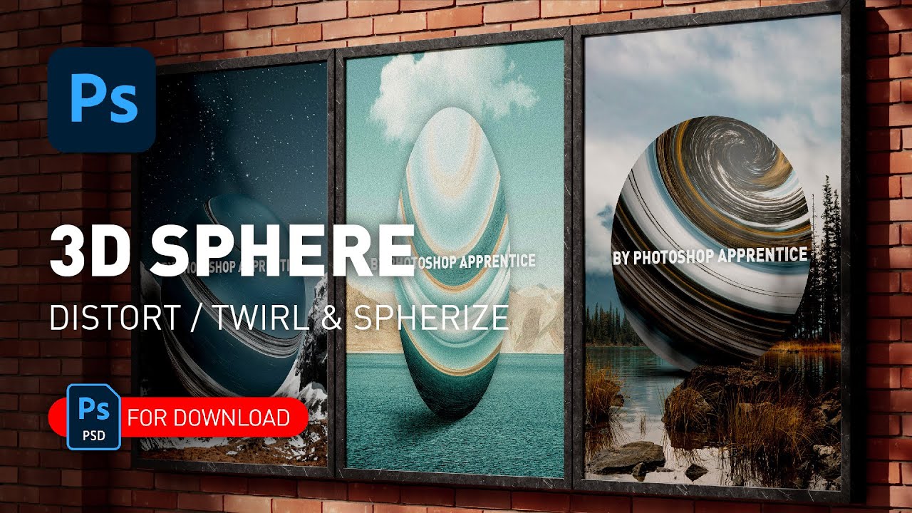 3D Sphere + PSD File - Distort Filter / Twirl & Spherize [Photoshop Fun ...
