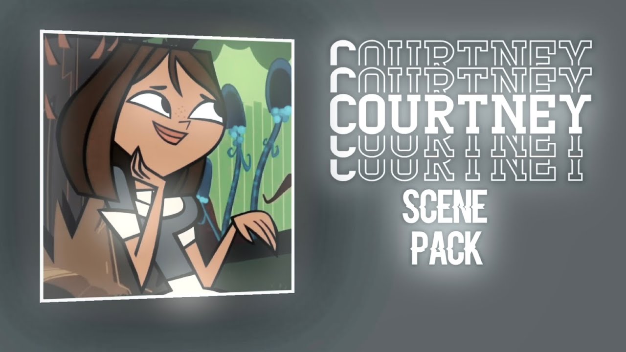 Courtney Total Drama Scene Pack Youtube