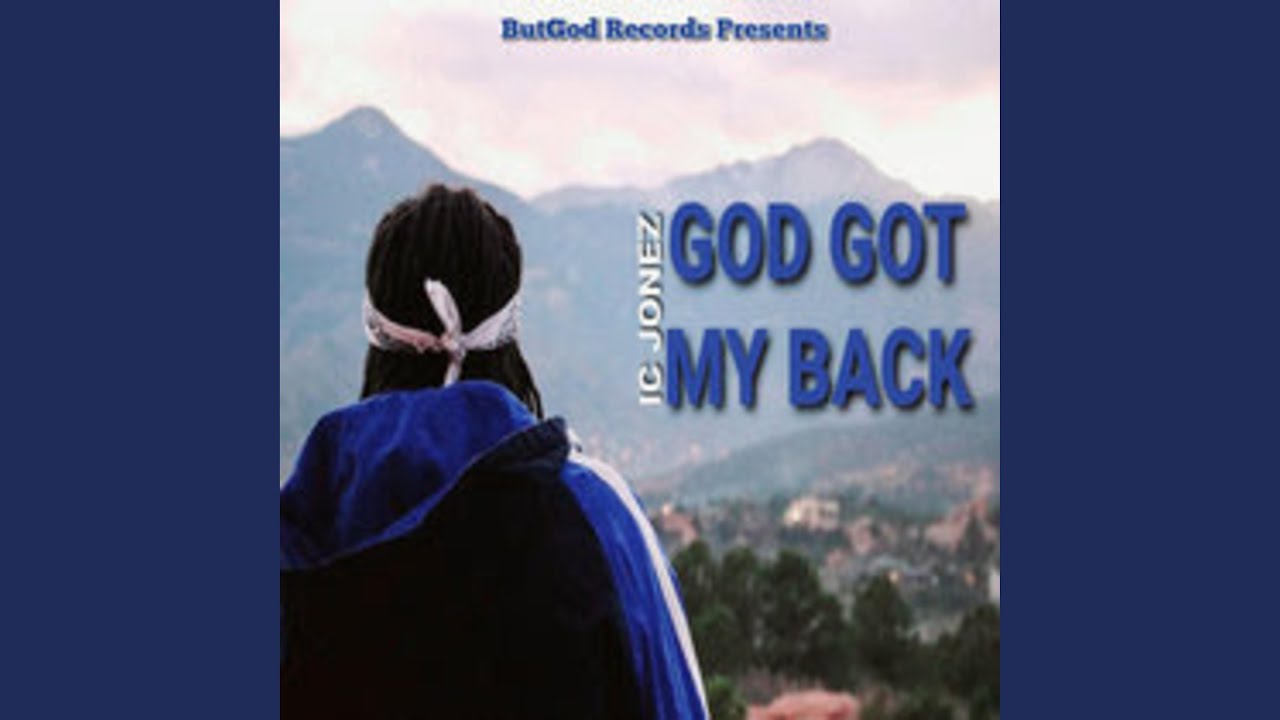 God Got My Back - YouTube