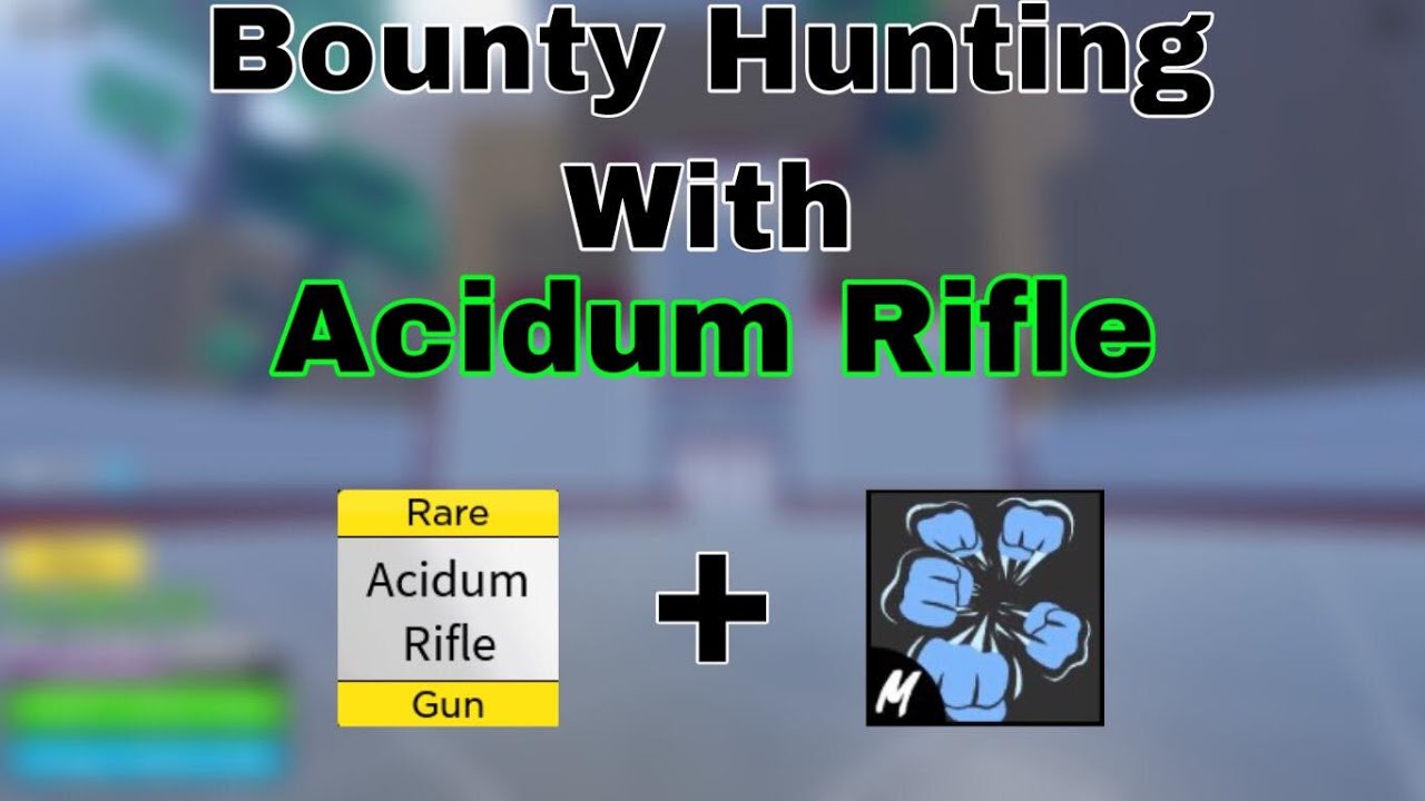 Bounty Hunting With Acidum Rifle And SuperHuman | Road To 30M | Blox ...