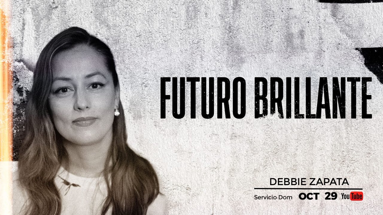 Servicio del día domingo | 11:30 Hrs | Pra. Debora Zapata | "Futuro ...