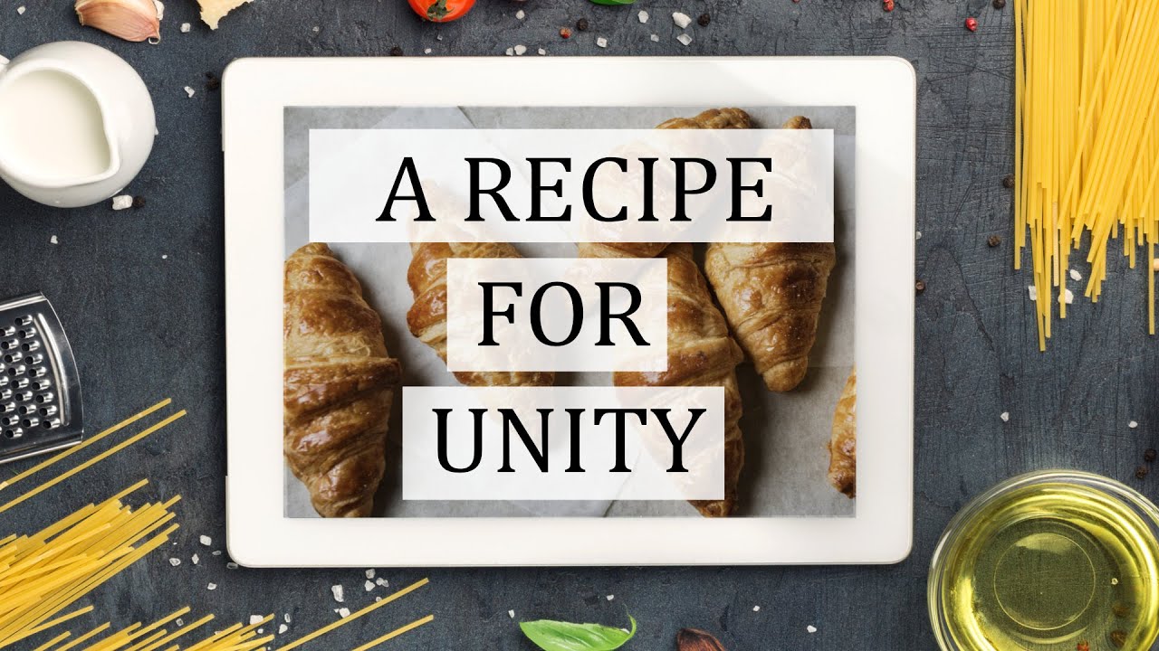 A Recipe For Unity - YouTube
