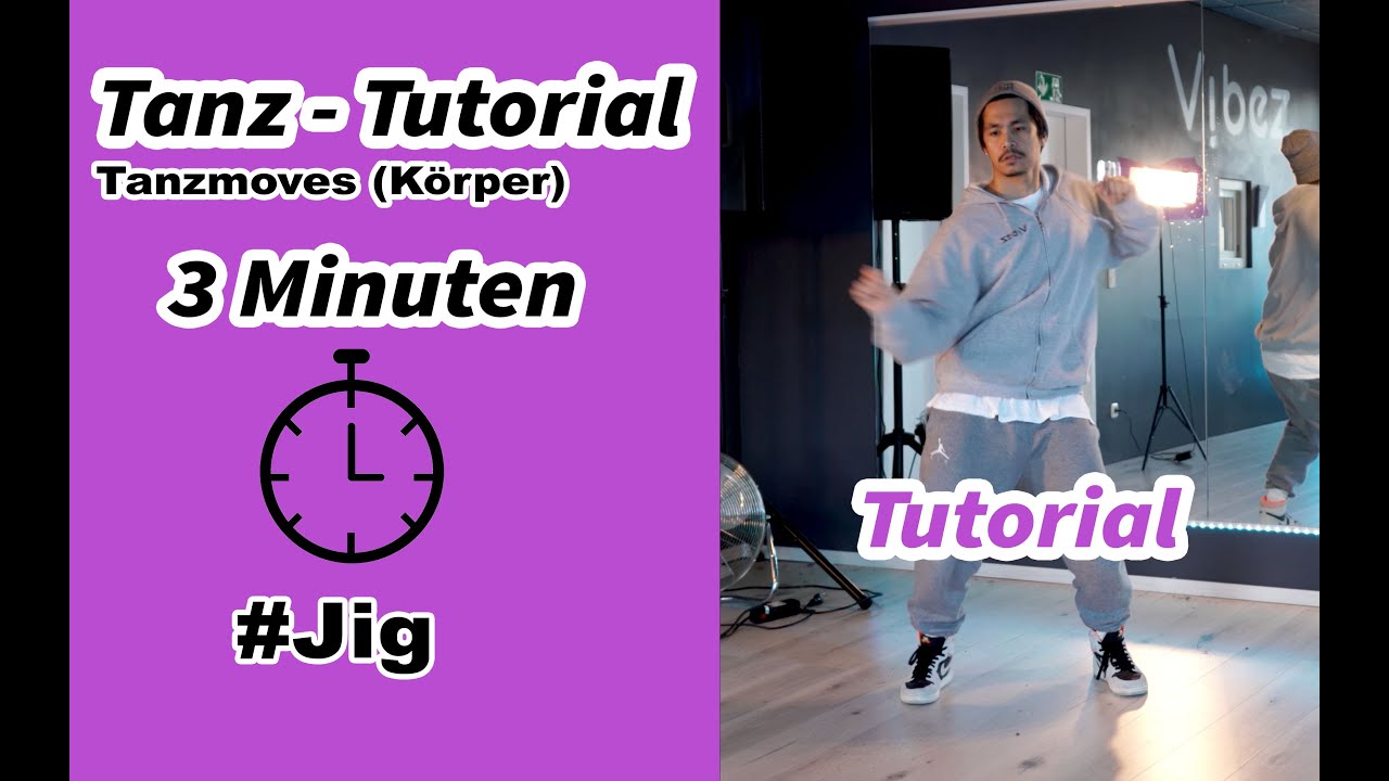 Tanz Tutorial: Nur 3 Minuten! (Jig) | Tanzen einfach lernen für Anfänger (Hip Hop) - YouTube