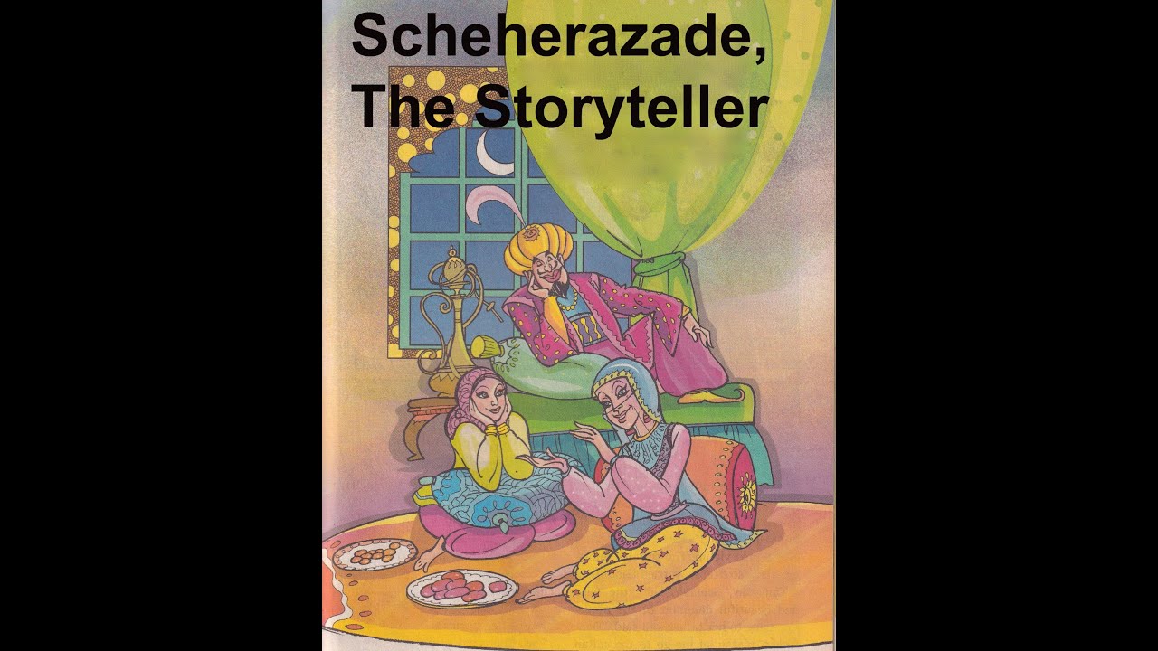 Scheherazade, The Storyteller/ Tales from the "Arabian Nights/ Bedtime ...