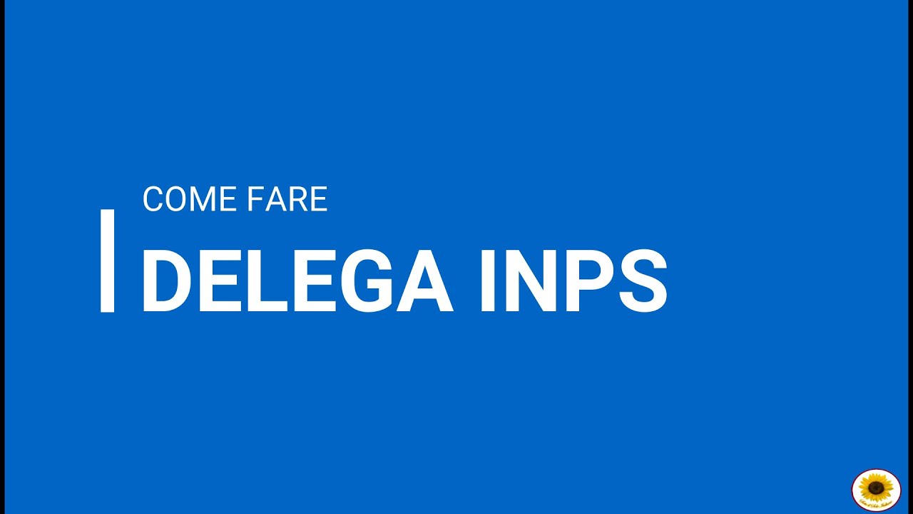 Come Fare la Delega INPS - YouTube