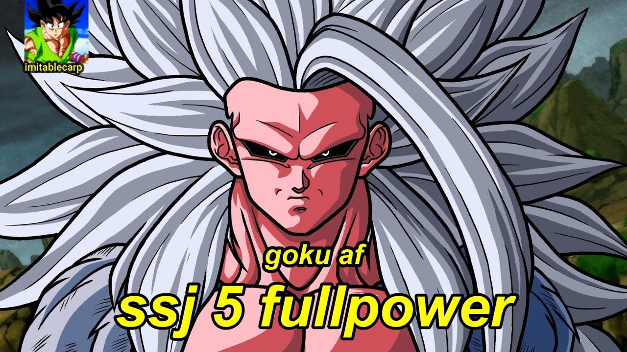El SSJ 5 a Fullpower La Trasformación Que Supera a Las Doctrinas. # ...