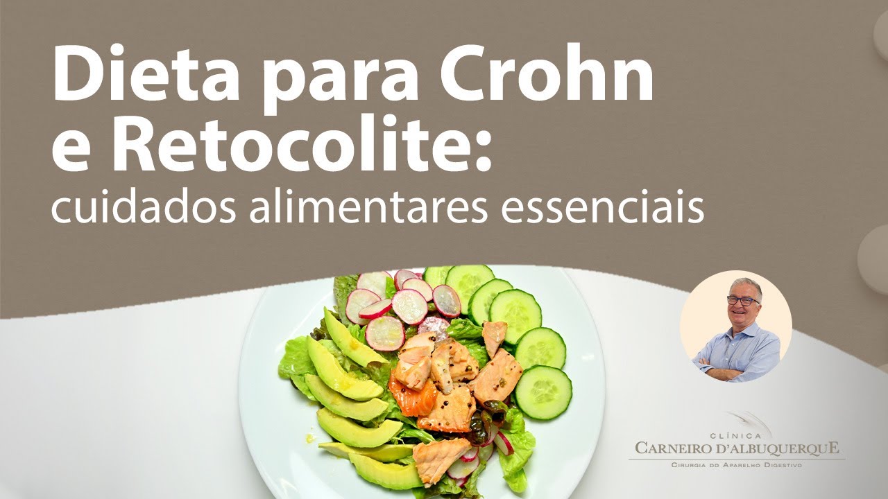 Dieta para Crohn e Retocolite: cuidados alimentares essenciais | Prof ...