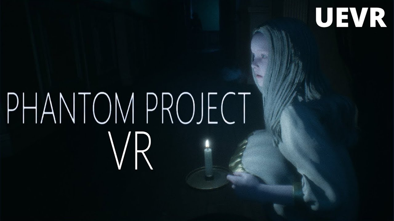 Phantom Project VR (PCVR) UEVR | RTX 4090 GAMEPLAY!! | - YouTube