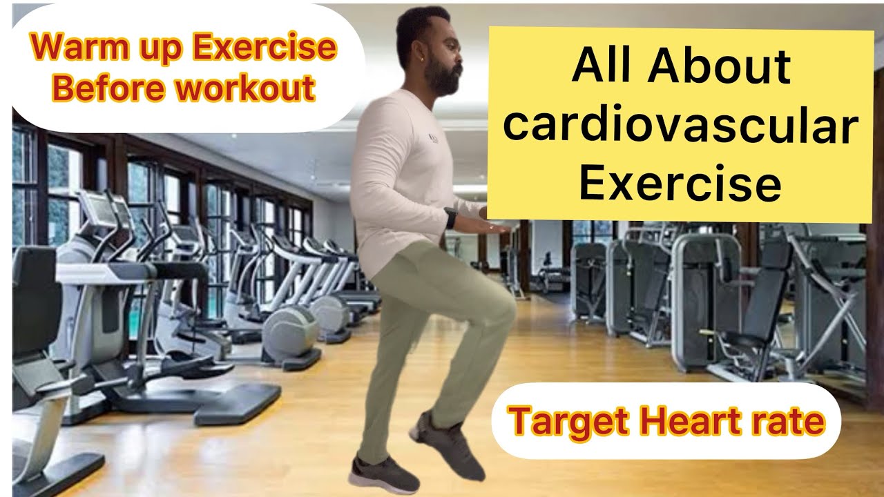All about cardiovascular exercise | benefits of warm up exercise before ...