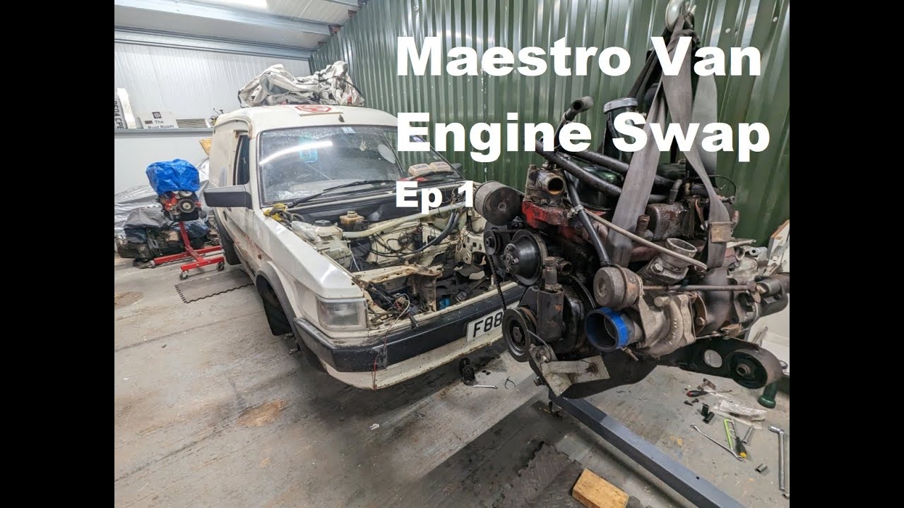 Maestro Van Engine Swap 2 Litre Turbo - Ep 1 - YouTube