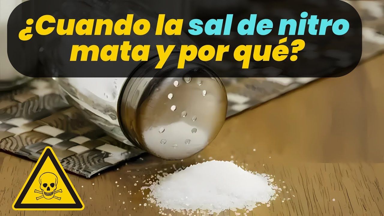 "¡ALERTA! Intoxicación por Sal de Nitro: El Peligro de lo Desconocido ...