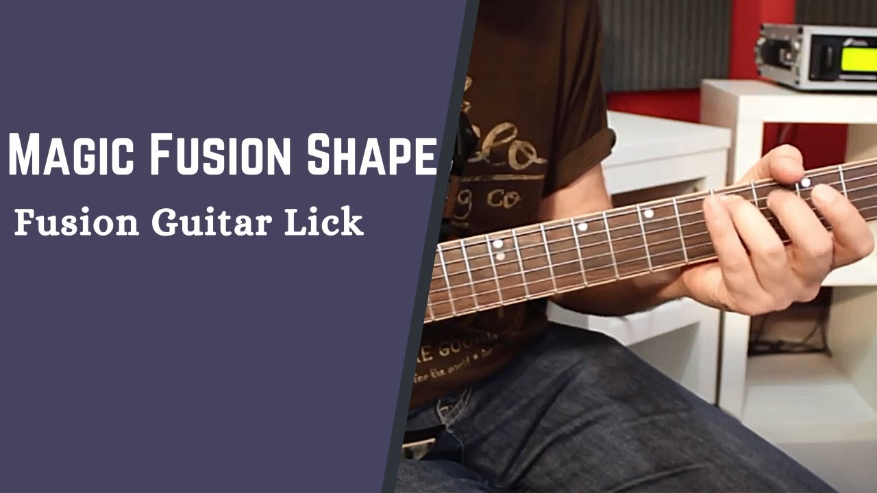 How to Use the Magic Fusion Shape to Sound Jazzy - Fusion Guitar Lesson ...