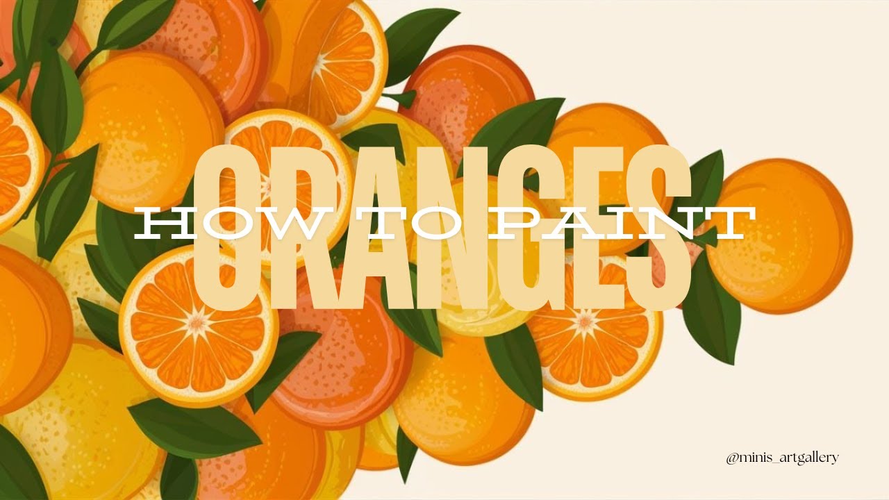 Watercolour Oranges: Step by Step Tutorial. - YouTube