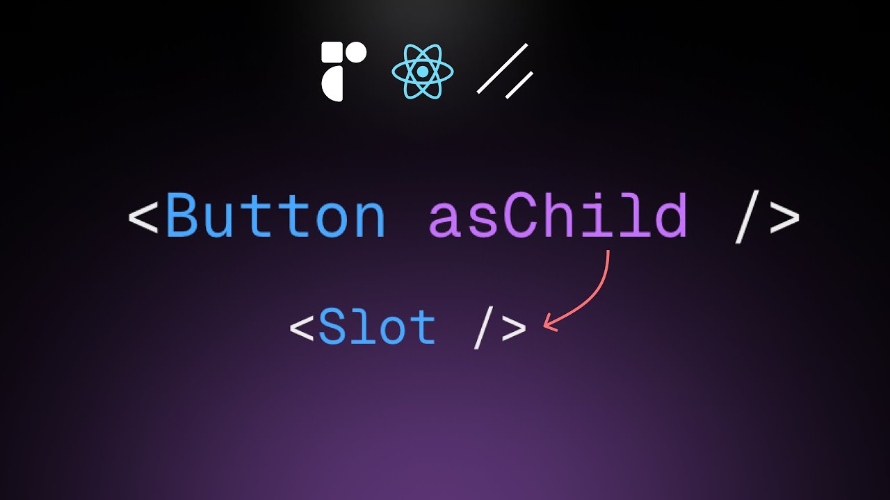 Master React Patterns: asChild Prop & Slot Component Explained | Inspired by Radix UI & Shadcn ...